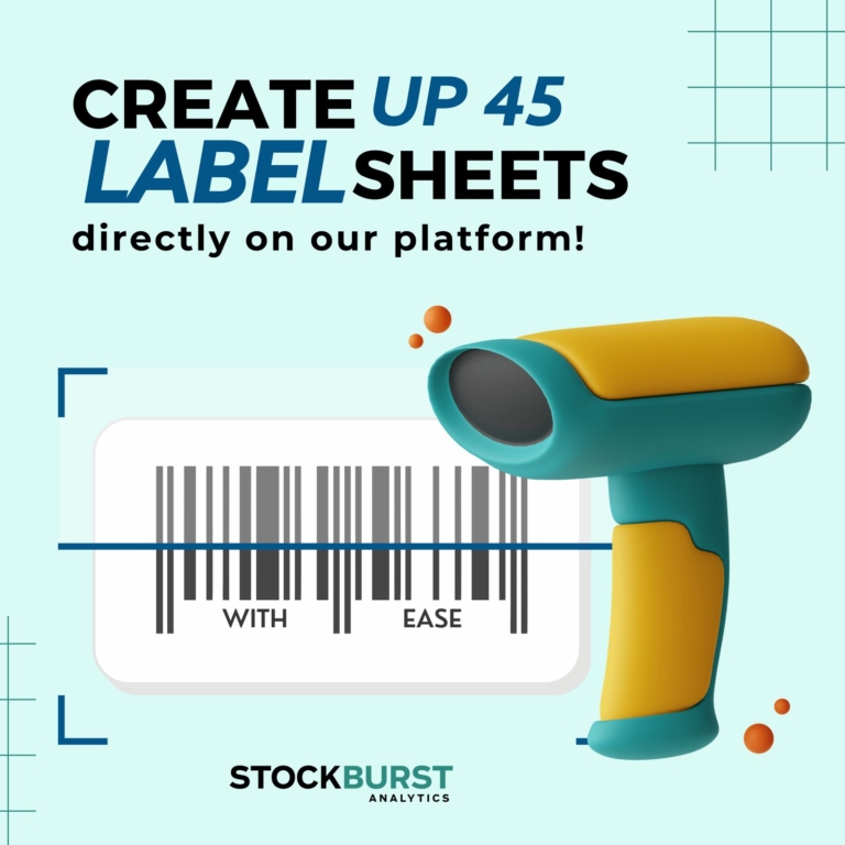 Create UP 45 Label Sheets with Ease! | Stockburst Analytics